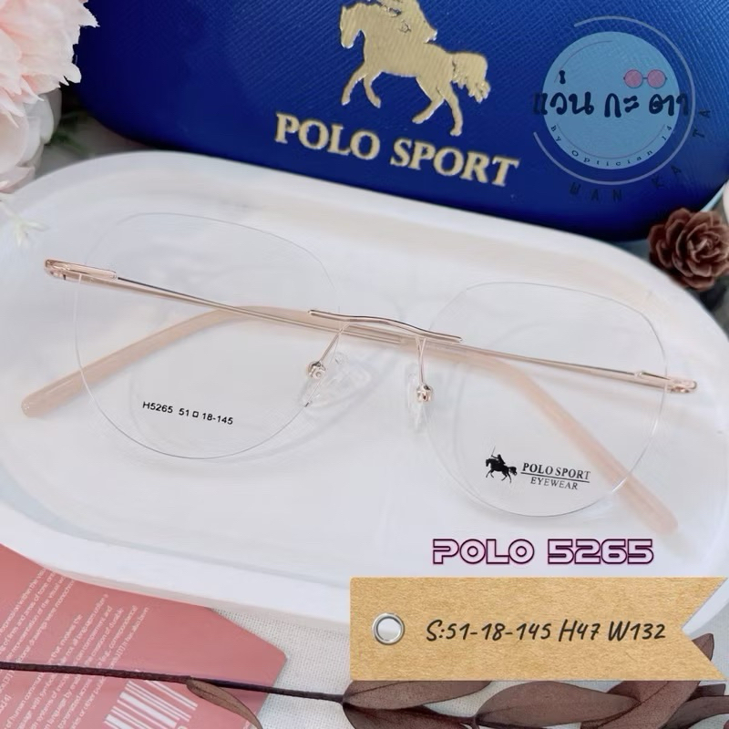กรอบแว่นตา แว่นสายตา ไร้กรอบ กรอบเจาะ polo sport 5265 แว่นกรองแสง ออโต้ บลูบล็อค เปลี่ยนสี ตัด ...