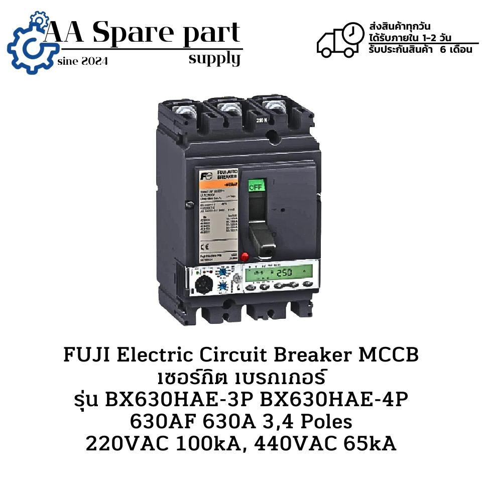 BX630HAE-3P BX630HAE-4P 630AF 630A 3,4 Poles FUJI Electric Circuit ...