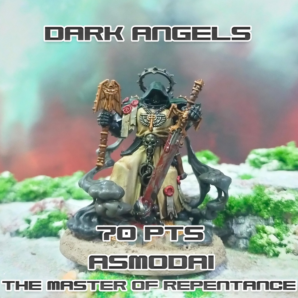 [ประกอบทำสีแล้ว] WARHAMMER 40K: DARK ANGELS: ASMODAI THE MASTER of ...