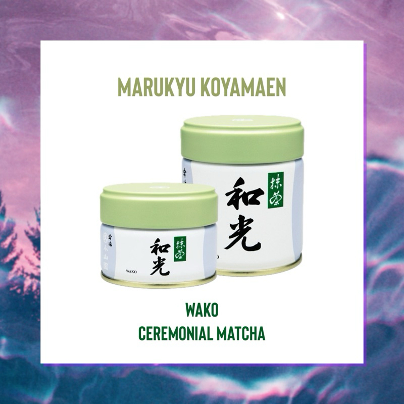 พร้อมส่ง💯 Wako Marukyu Koyamaen | Ceremonial Matcha | Shopee Thailand