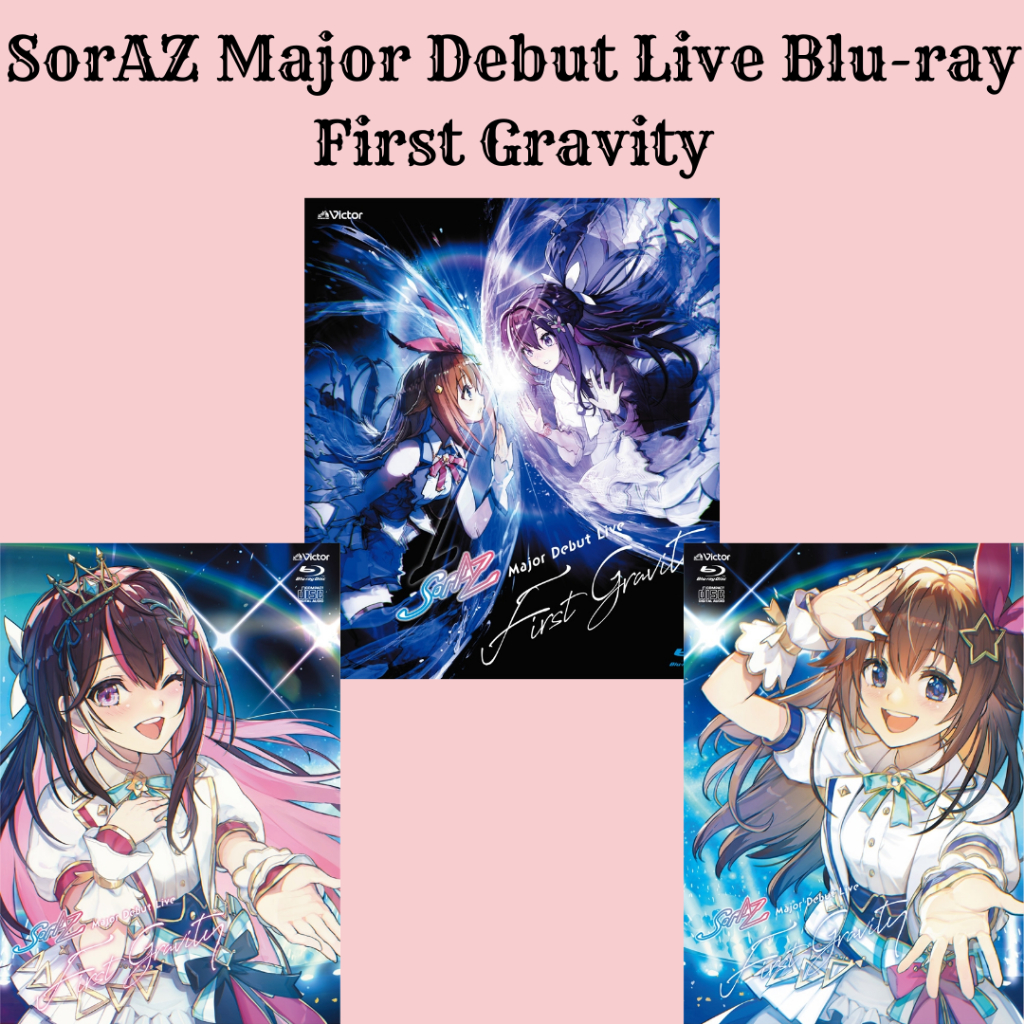 Brand-new SorAZ Major Debut Live Blu-ray "First Gravity" STANDARD ...