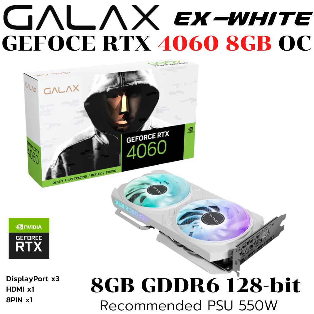 VGA (การ์ดแสดงผล) GALAX GEFORCE RTX 4060 EX WHITE 1-CLICK OC - 8GB ...