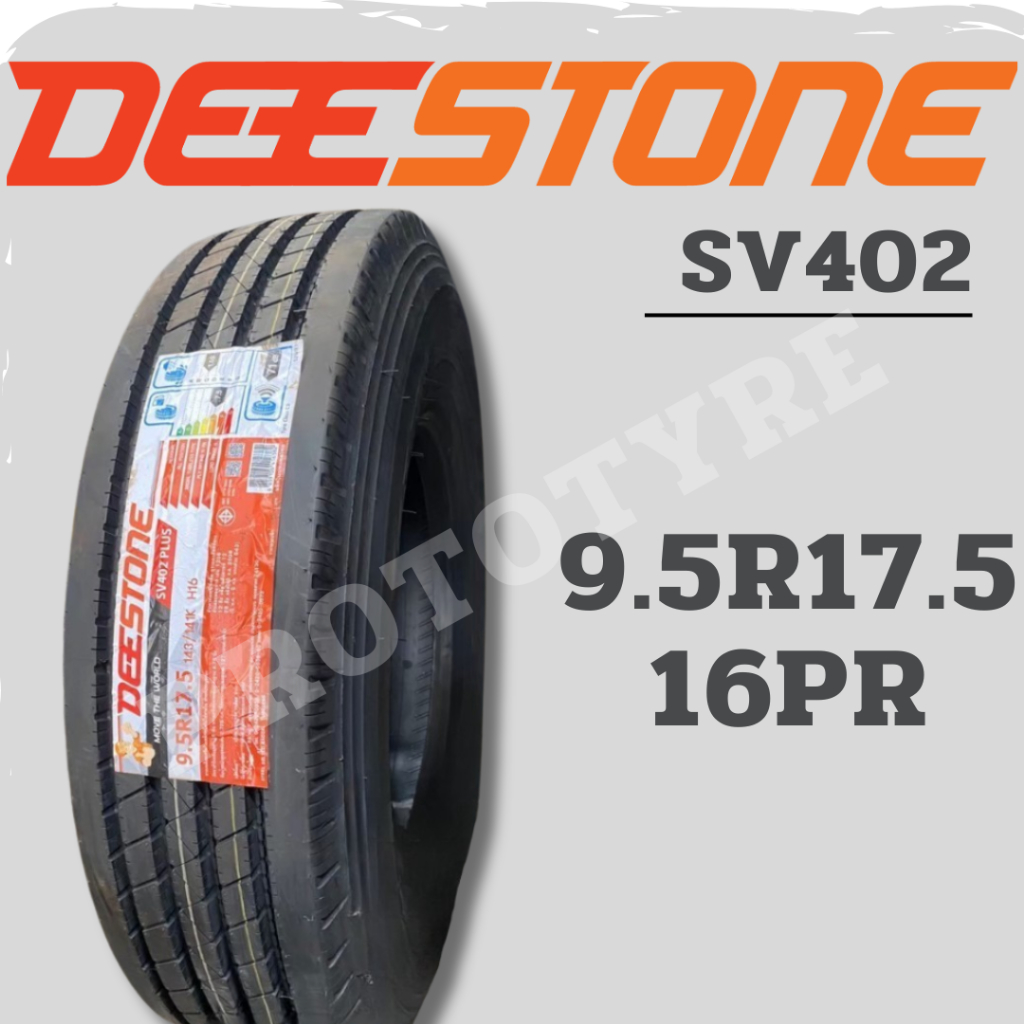 ยางรถบรรทุกเรเดียล 9.5R17.5 16PR ยี่ห้อ Deestone รุ่น SV402 | Shopee Thailand