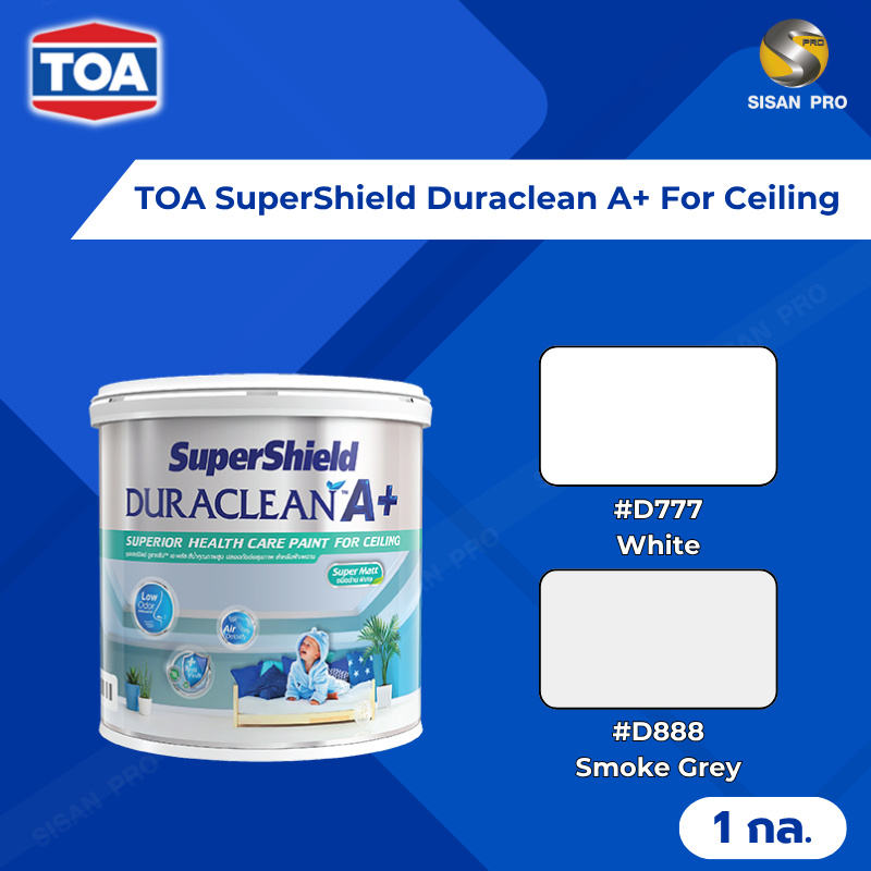 TOA SuperShield Duraclean A+ For Ceiling ทีโอเอ ซุปเปอร์ชิลด์ ดูราคลีน ...