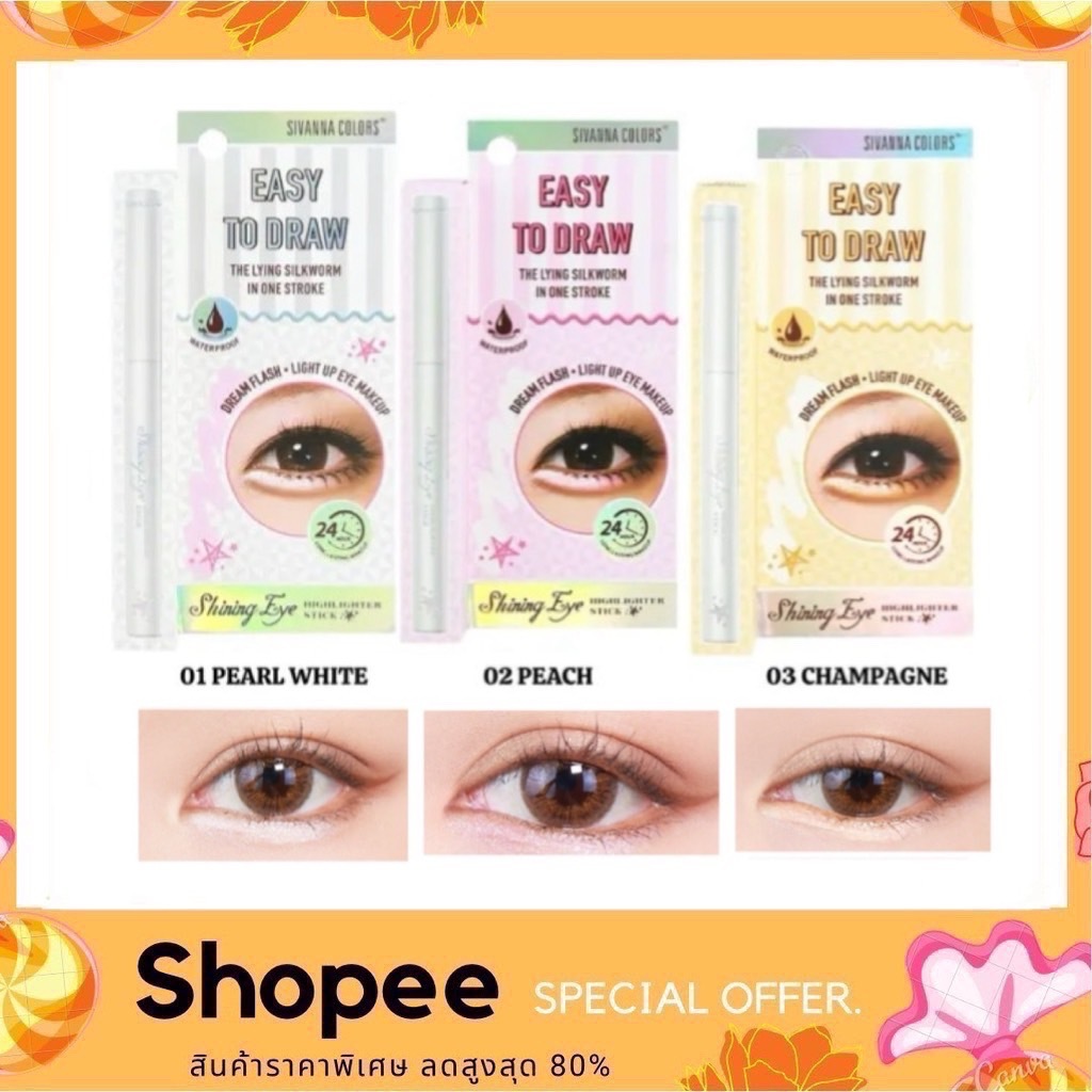 Sivanna Colors Easy To Draw Shining Eye Highlighter Stick หัวเล็ก 0.3g ...