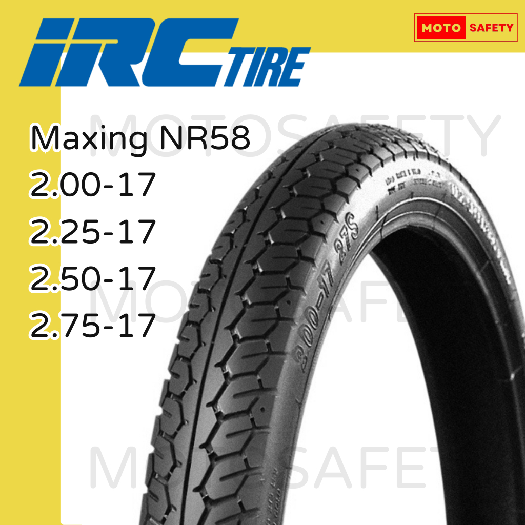 ยาง IRC Maxing NR58 ขอบ 17 ยางมอเตอร์ไซค์ ของแท้ มือ 1 Dream Wave Spark ...
