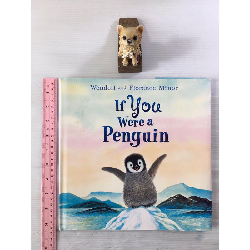 If you were a penguin By Wendell and Florence Minor หนังสือภาษาอังกฤษปก ...