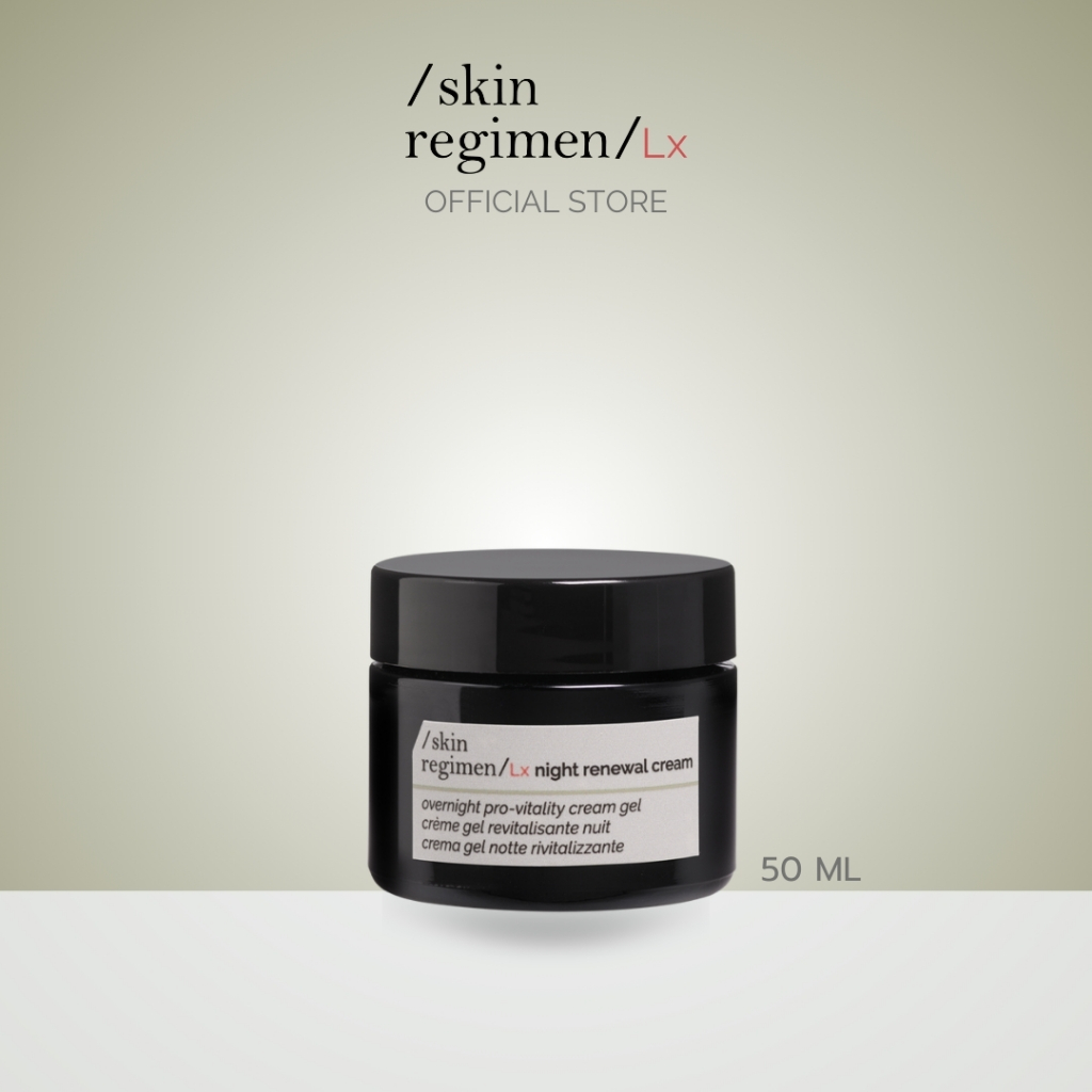 [New] SKIN REGIMEN LX Night Renewal Cream 50ml ครีมบำรุงผิวหน้าก่อนนอน ...