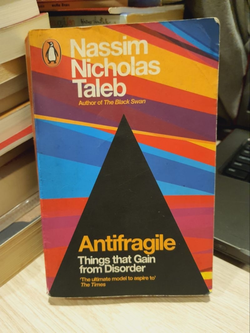 Antifragile Things that Gain from Disorder Nassim Nicholas Taleb ...