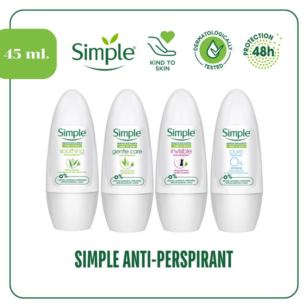 SIMPLE DEODORANT & ANTI PERSPIRANT 45ML โรลออน ซิมเปิล ป้องกันเหงื่อและ ...