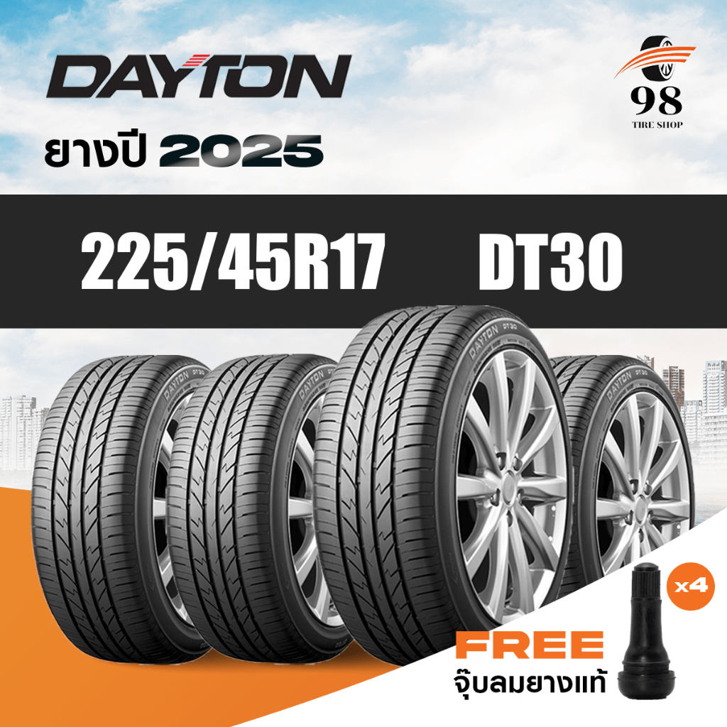 DAYTON ขนาด 225/45R17 รุ่น DT30 จำนวน 4 เส้น ปี2025 + ฟรี!! จุ๊บลมยางแท้ | Shopee Thailand
