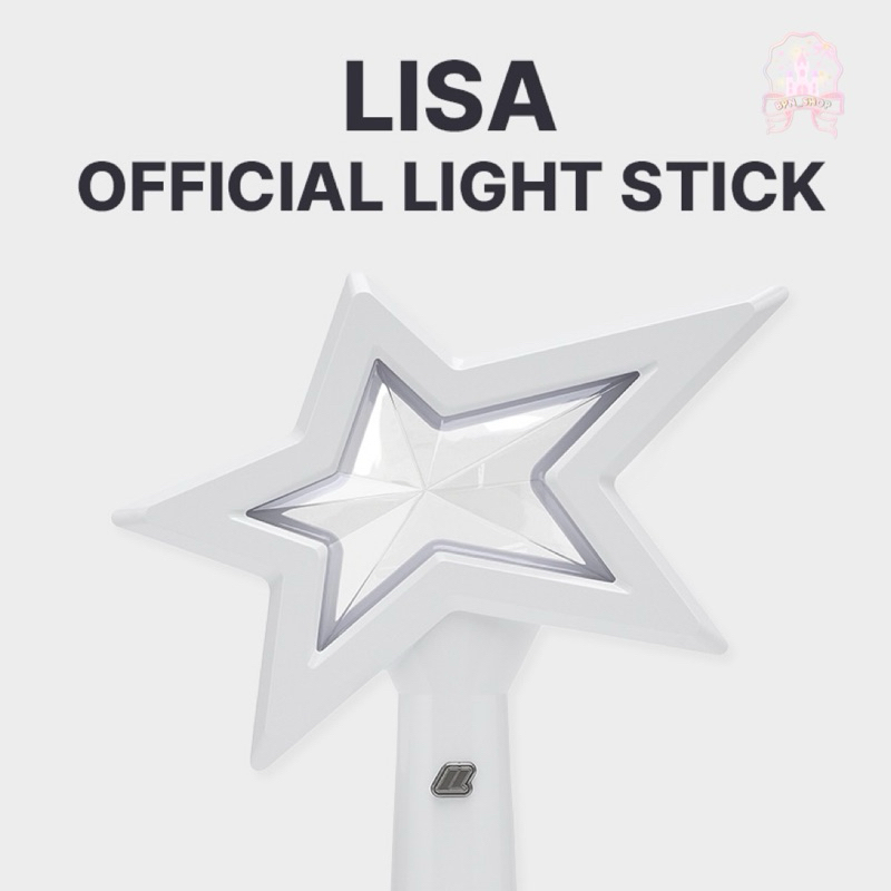 พร้อมส่ง OFFICIAL FANLIGHT STICK - LISA แท่งไฟ ลิซ่า STAR LIGHT ...