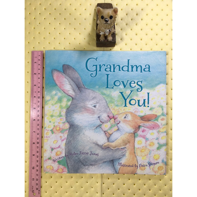 Grandma Loves You (มีลายมือเจ้าของเดิมเขียน) By Helen Foster James ...