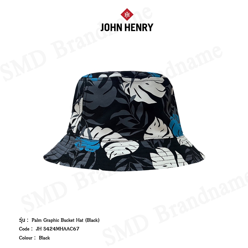 John Henry หมวกบักเก็ต รุ่น Palm Graphic Bucket Hat (Black) Code: JH ...