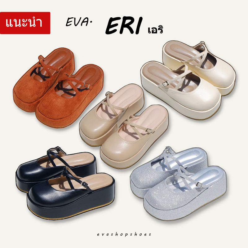 EVA.ERI รุ่นเอริ (แนะนำ+1ไซส) รองเท้าส้นเตารีดทรงปิดเท้า ว๊าวซ่าน่ารักม ...