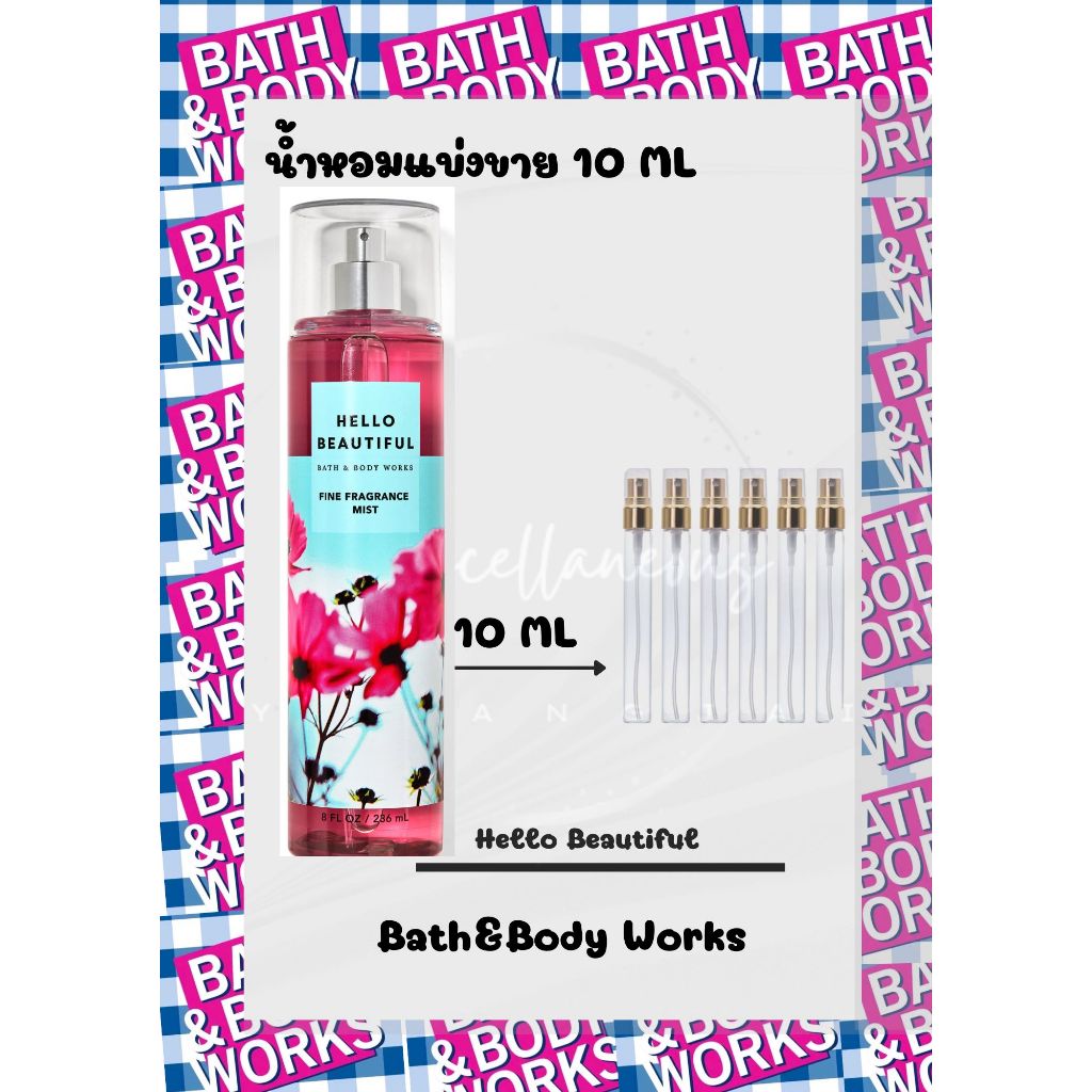 น้ำหอม ขนาด 10ml,และ 30ml กลิ่น (Hello Beautiful) Bath & Body Works ของแท้ 100% | Shopee Thailand