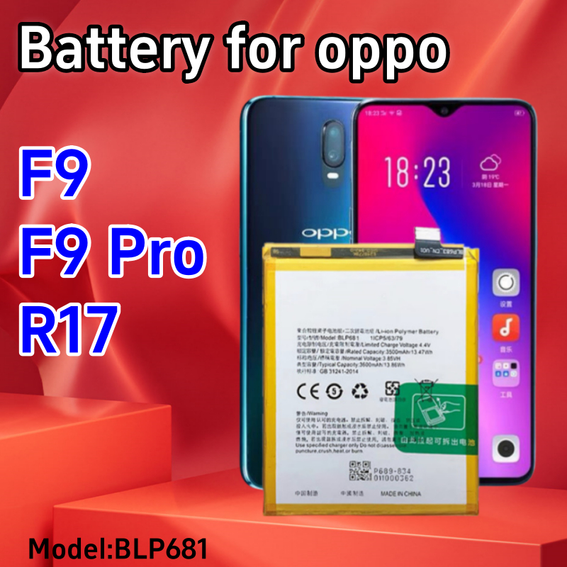แบตเตอรี่ แบตเตอรี่มือถือ OPPO F9 / F9 Pro / R17 Battery แบต f9 / f9pro BLP681 | Shopee Thailand