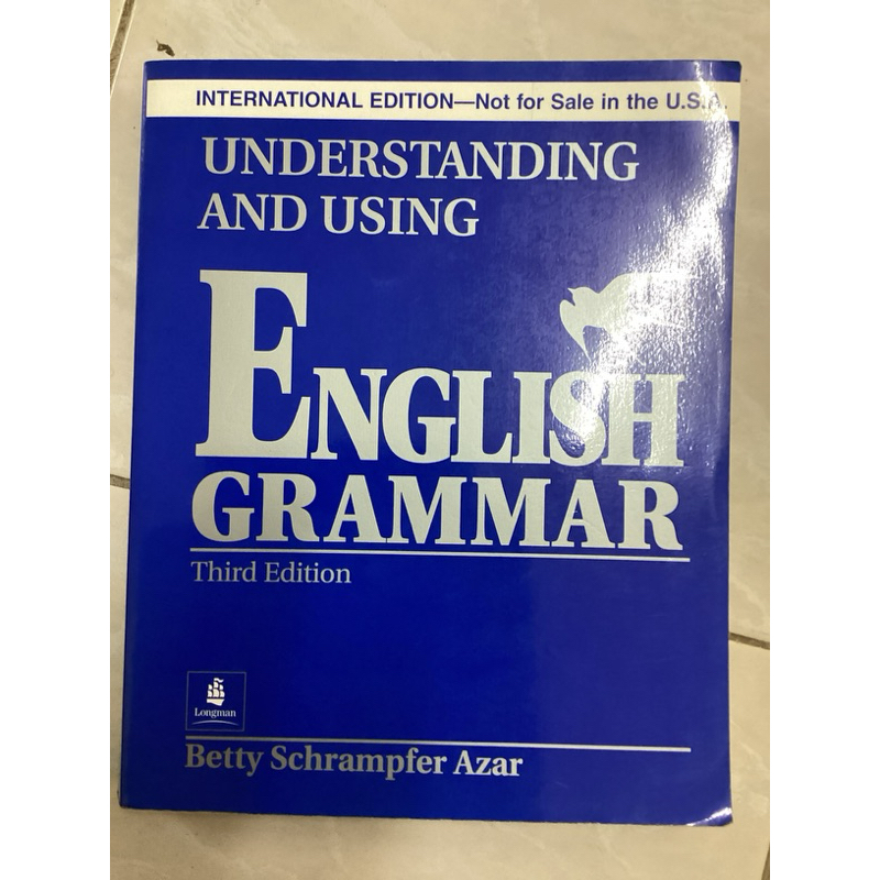 Azar UNDERSTANDING AND USING ENGLISH GRANMAR มือสอง มีเขียนทั่วเล่ม ...