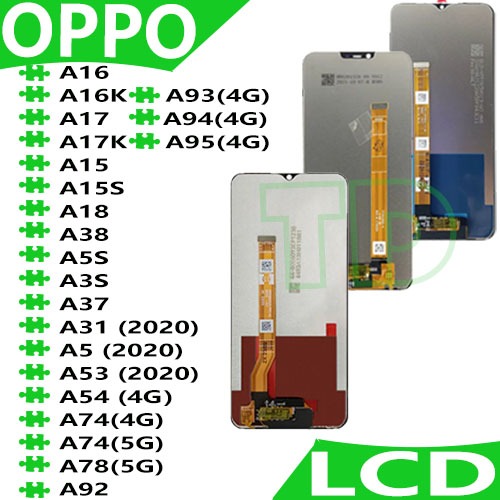 หน้าจอ LCD oppo ทุกรุ่น A16,A16K,A17,A17K,A15,A15S,A18,A38,A3S,A5S,A5(2020),A31,A37,A53,A54,A74 ...