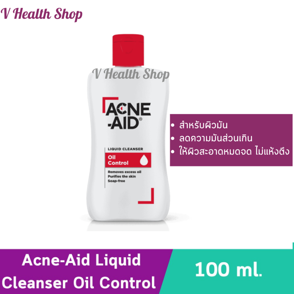 (โฉมใหม่) Acne-Aid Liquid Cleanser Oil Control 100 ml. แอคเน่-เอด ลิค ...