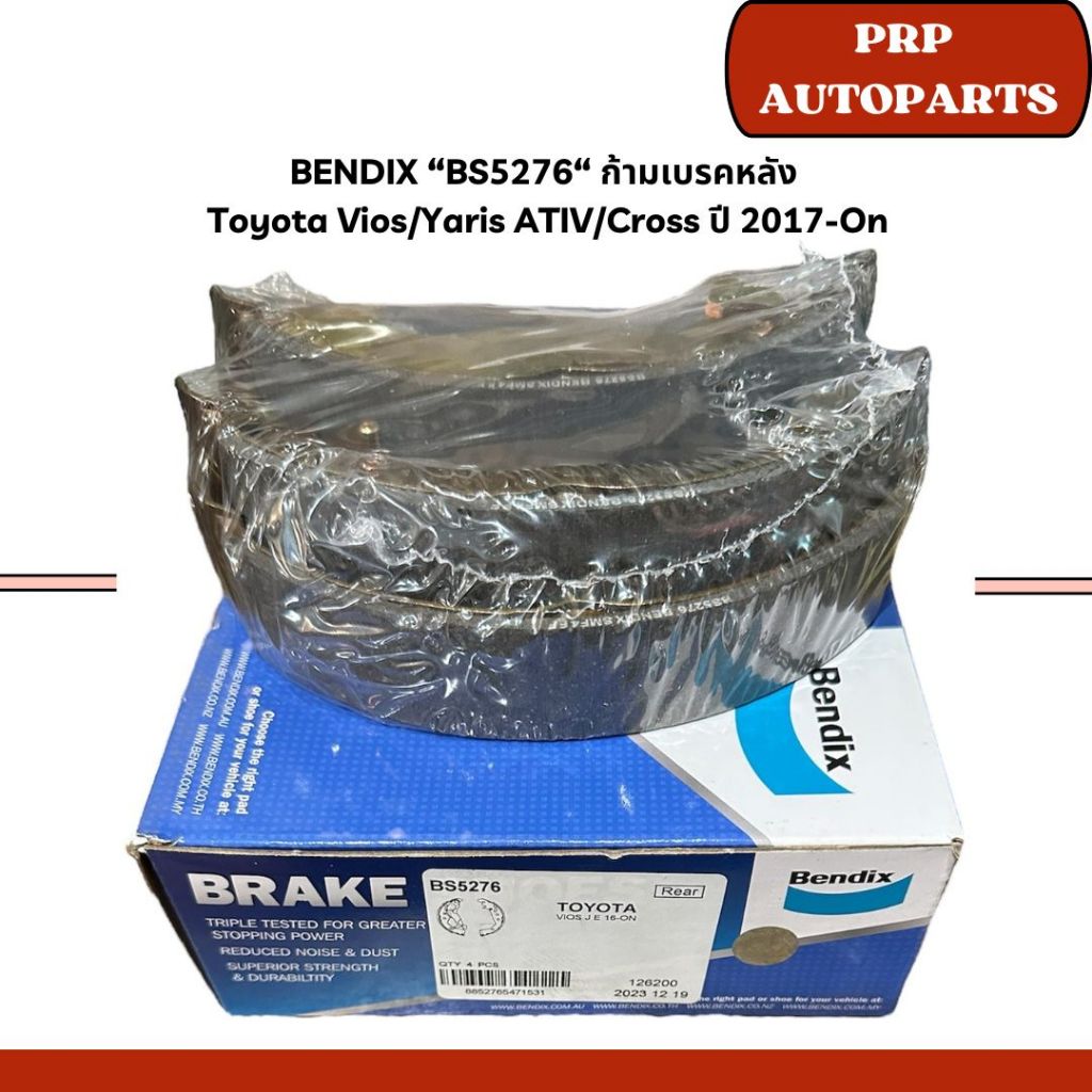 BENDIX “BS5276“ ก้ามเบรคหลัง Toyota Vios/Yaris ATIV/Cross ปี 2017-On ...
