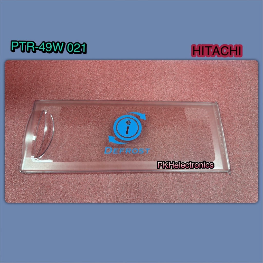 ฝาปิดช่องฟรีสเซอร์ตู้เย็น-HITACHI-PTR-49W 021 ใช้กับรุ่น R-49W, R-49W-1 ...