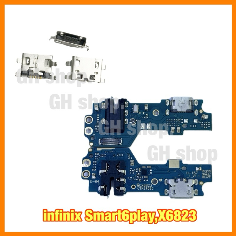 แพรชาร์จ, ตูดชาร์จเปล่า infinix smart6play,X6823 แผงชุดชาร์จ ก้นชาร์จ ...