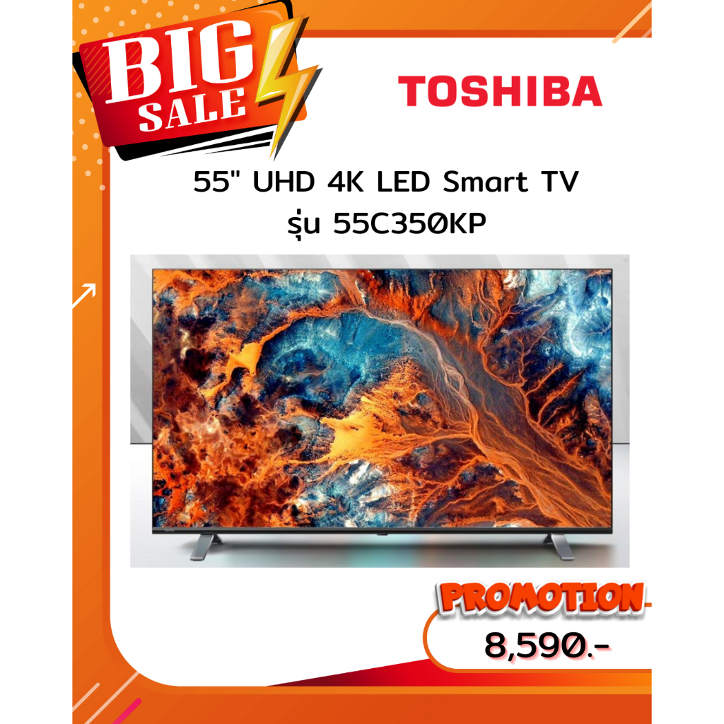 [ผ่อน0%10ด] TOSHIBA 55″ Ultra HD 4K Smart TV 55C350KP (ชลบุรี ส่งฟรี) | Shopee Thailand
