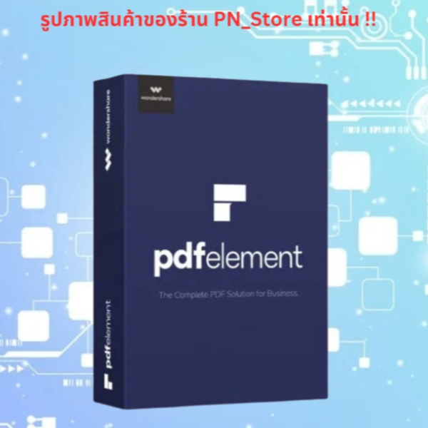 PDFelement Pro 2025 v11.x โปรแกรมจัดการไฟล์ PDF สำหรับ Win และ Mac | Shopee Thailand