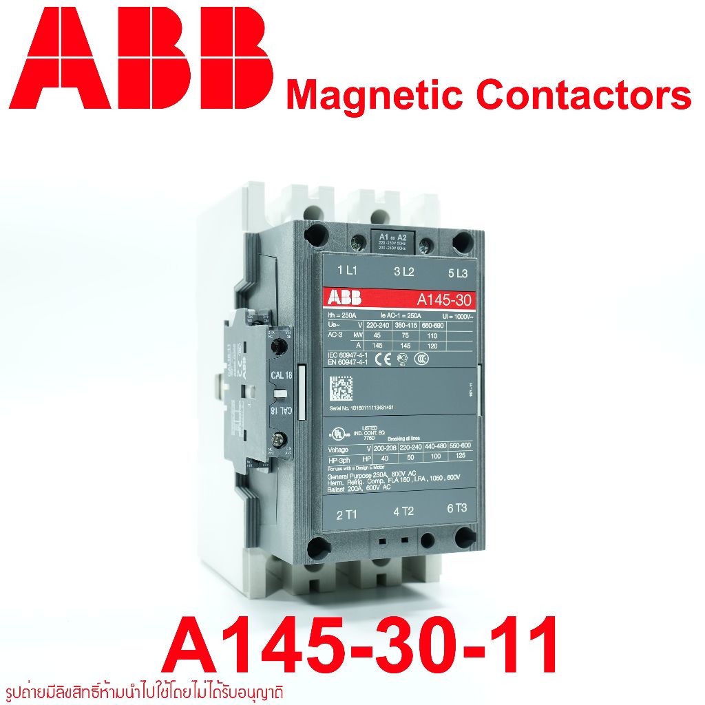 A145-30-11 ABB MAGNETIC Contactor แมกเนติก คอนแทกเตอร์ ABB เอบีบี 1SFL471001R8011 ABB A145 ...