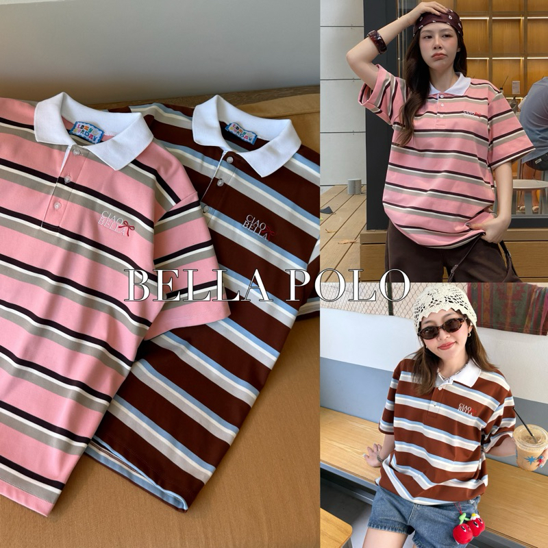 BELLA POLO เสื้อโปโลลายริ้ว ผ้าเนื้อนุ่ม งานปักน่ารักมาก | Shopee Thailand