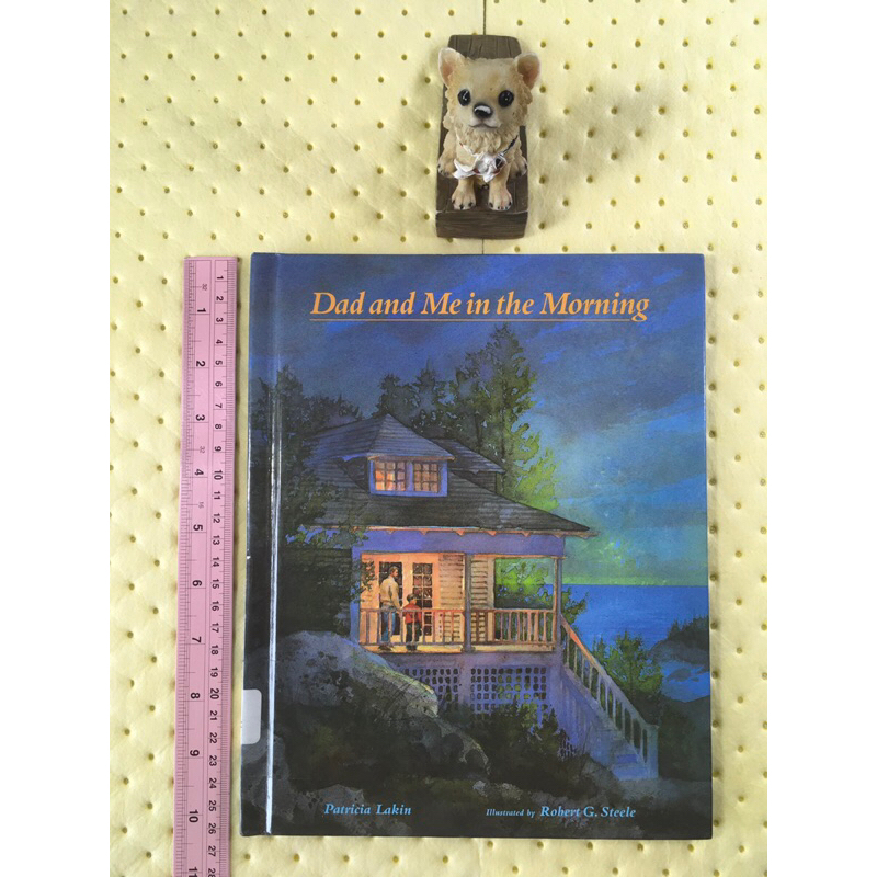 Dad and Me in the Morning By Patricia หนังสือภาษาอังกฤษ (มือสอง) ปกแข็ง ...