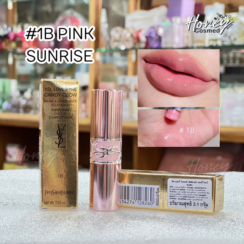 ลิปบาล์ม YSL Loveshine Candy Glow 3.1g #1B Pink Sunrise | Shopee Thailand