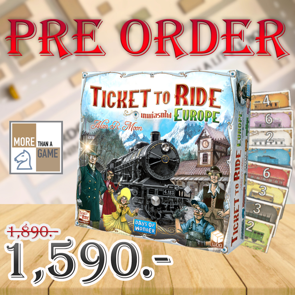 Ticket to ride Europe Classic TH ภาษาไทย! + Deluxe Train Set [Boardgame ...