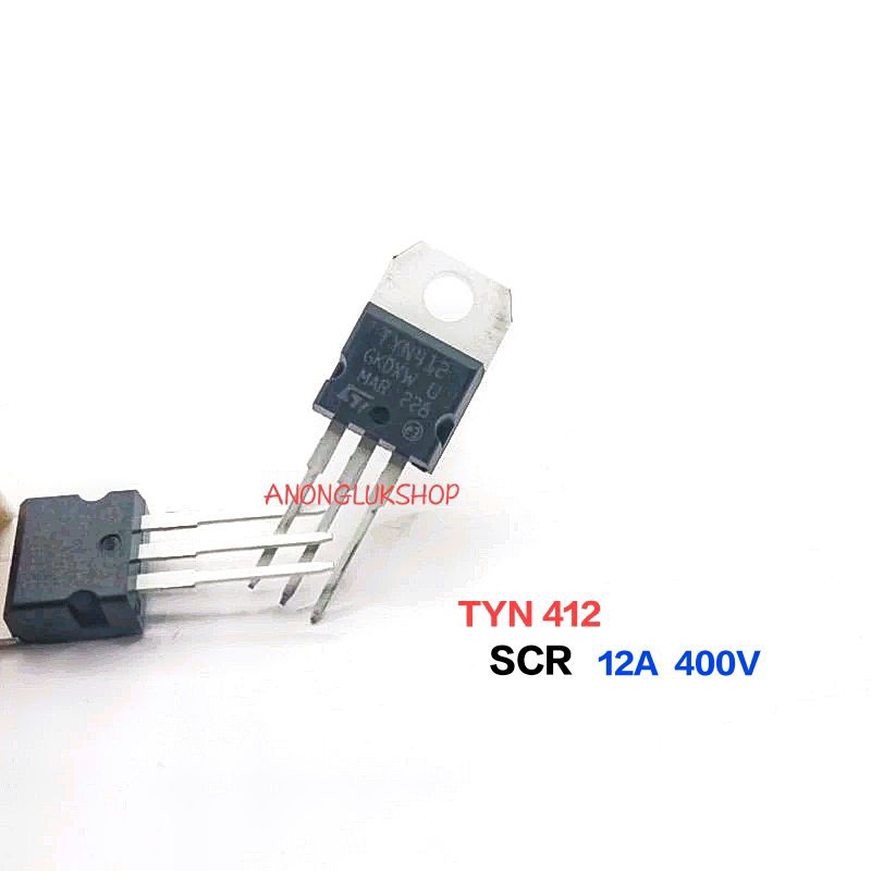 ราคาต่อ 1ตัว 👉👉 TYN412 SCR Silicon Controlled Rectifiers 12A 400V TO-220 เอสซีอาร์ 12A 400V ...