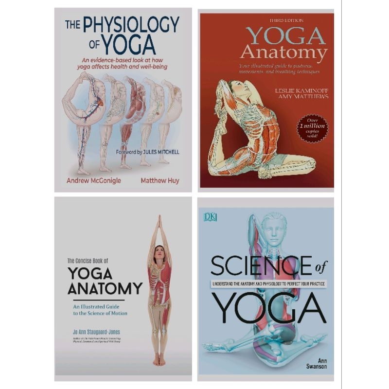 Science of Yoga, Yoga Anatomy, Yoga Anatomy รวม 4 เล่ม (หนังสือ ...