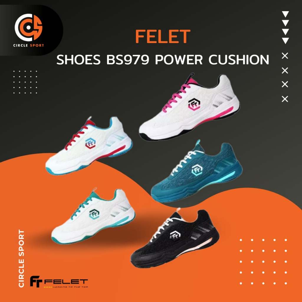 รองเท้าแบดมินตัน FELET BS979 POWER CUSHION (สินค้าลิขสิทธิ์แท้ 100% ...