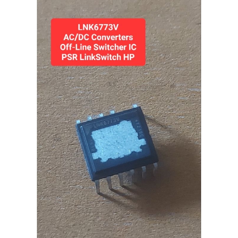 LNK6773V AC/DC Converters Off-Line Switcher IC PSR LinkSwitch HP ...