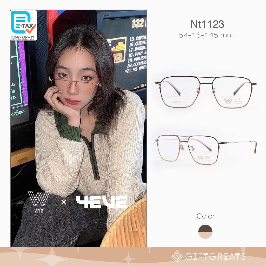 WIZ X 4EVE 🌈 - EXCLUSIVE NT1123 กรอบแว่น ไทเทเนี่ยม รุ่น 4EVE แว่นฝ้าย | Shopee Thailand