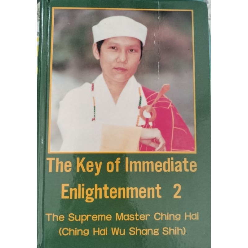The Key of Immediate Enlightenment 2 The Supreme Master Ching Hai ...