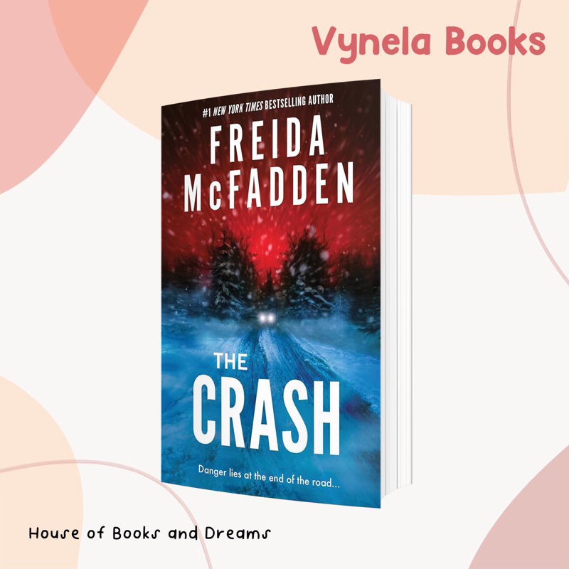 VYNELA (หนังสือภาษาอังกฤษ) THE CRASH (US EDITION) — FREIDA MCFADDEN ...