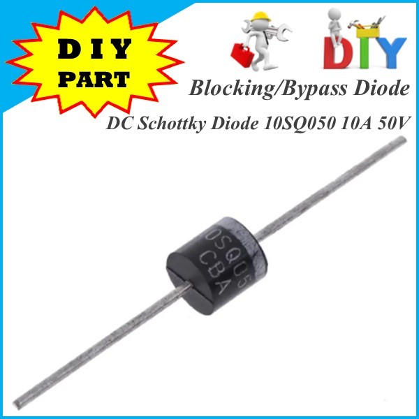ไดโอดกันไฟย้อน DC Schottky Diode 10SQ050 10A 50V Blocking/Bypass Diode ใช้งานร่วมกับวงจรชาร์จ ...