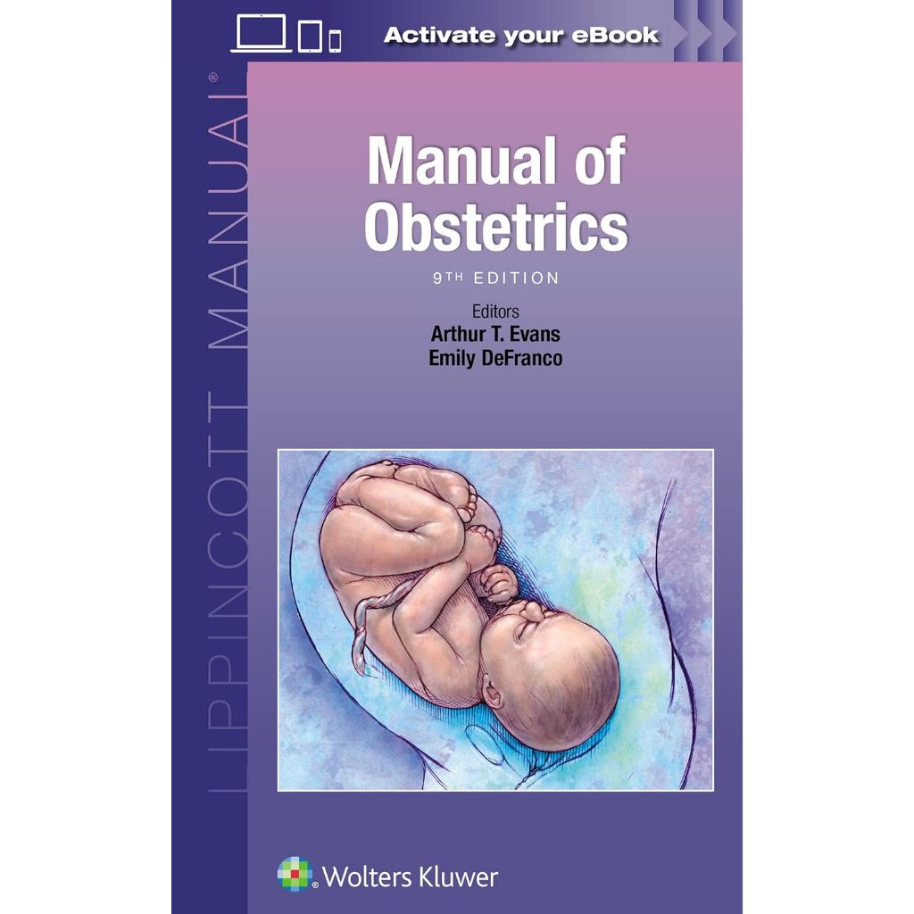 [หนังสือ] Manual of Obstetrics (Lippincott Manual) สูติศาสตร์ สูตินรีเวช ob gyn obstetric ...