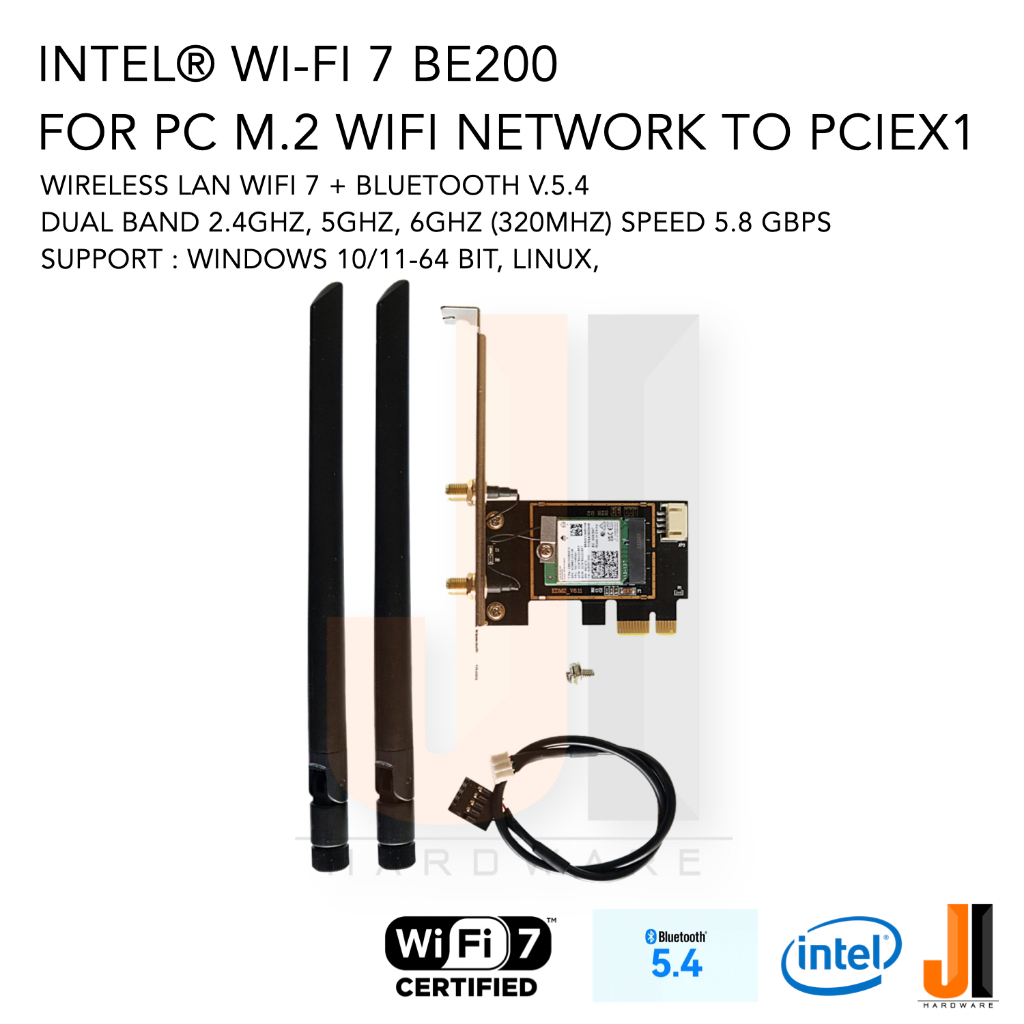 Intel® Wi-Fi 7 BE200 Pci-e X1 wireless + bluetooth v.5.4 2.4Ghz/5Ghz/6Ghz with 8 DB Antenna (ของ ...