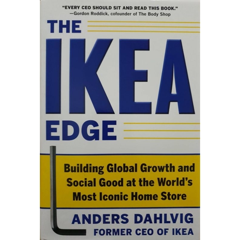The IKEA Edge : Building Global Growth and Social Good at the World's ...