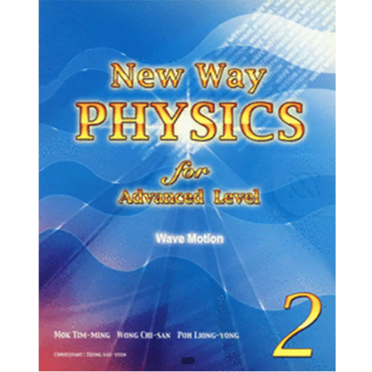 New Way Physics for Advanced Level 2 : Wave Motion (P) *****หนังสือมือ1 ...