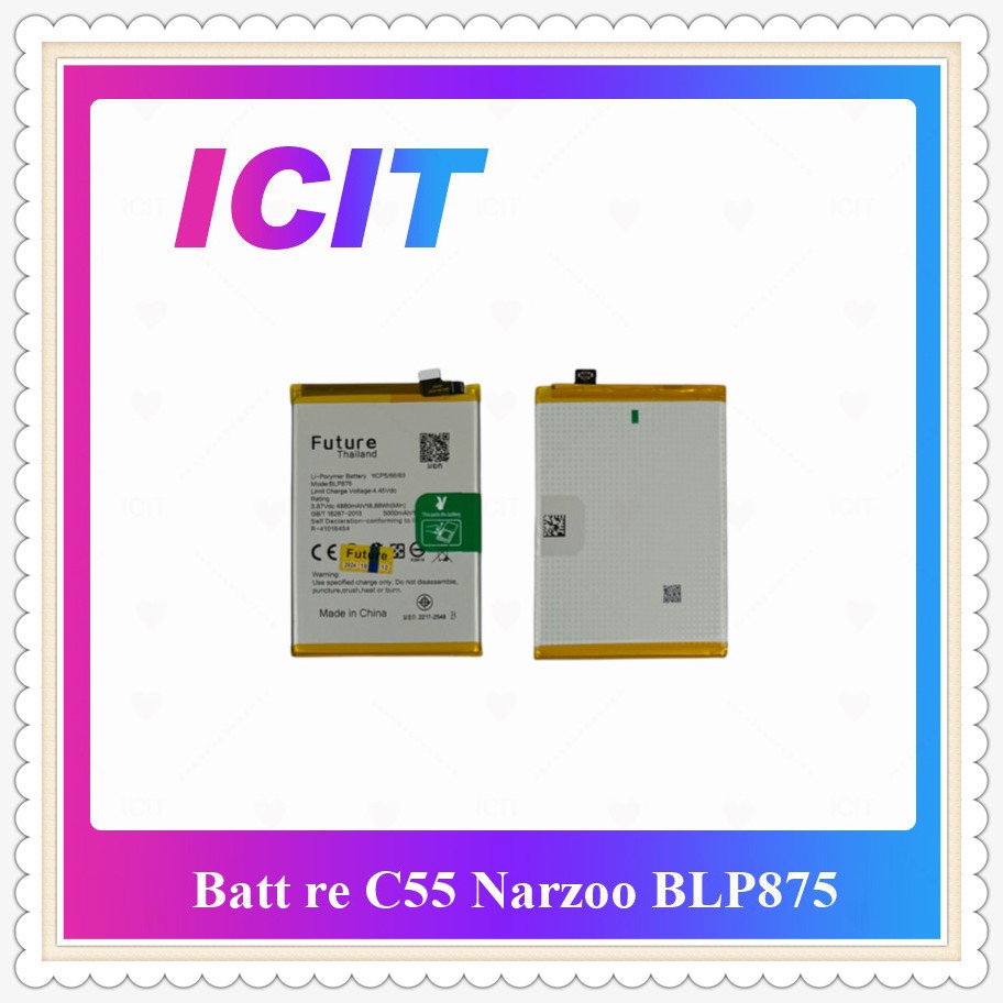 Battery Re C55 Nar 5G BLP875 อะไหล่แบตเตอรี่ Battery Future Thailand มี ...