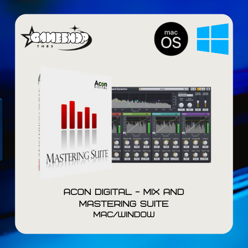 Acon Digital - Mix And Mastering Suite Window/Macos ตัวเต็มรองรับ M1/M2 ...