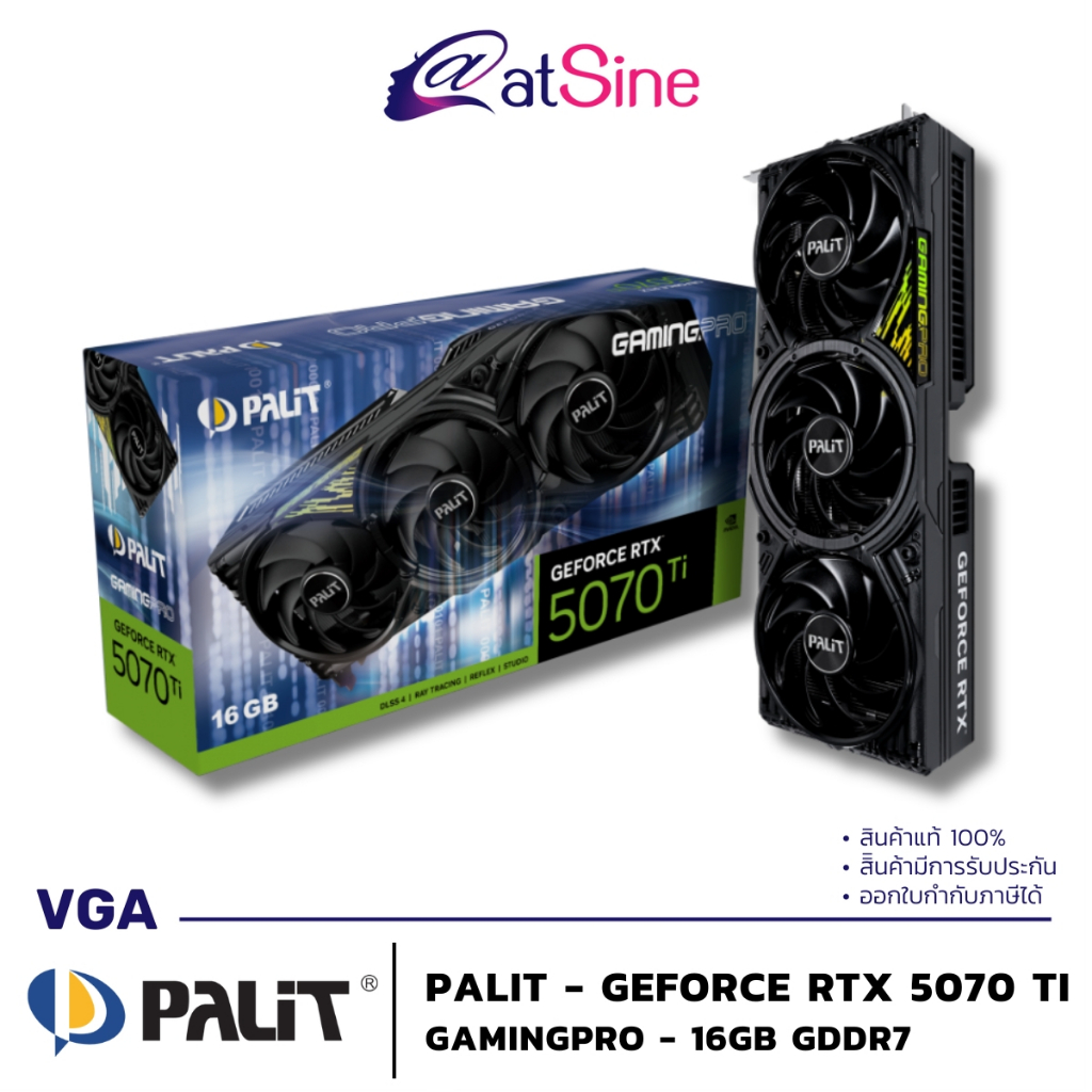 การ์ดจอ VGA: PALIT - GEFORCE RTX 5070 TI (GAMINGPRO - 16GB GDDR7 ...