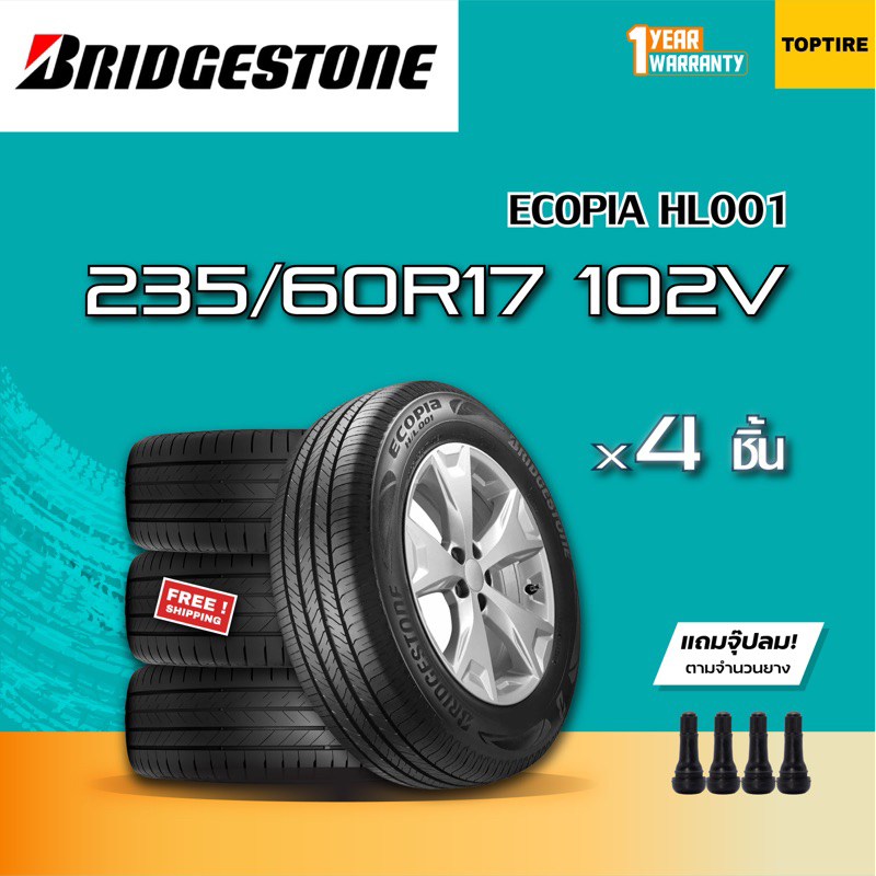 BRIDGESTONE 235/60R17 รุ่น ECOPIA HL001 102V จำนวน 4 เส้น | Shopee Thailand